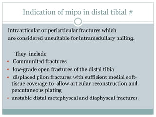 minimally invasive percutaneous plate osteosynthesis | PPTX