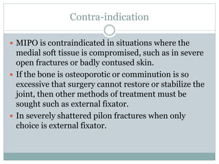 minimally invasive percutaneous plate osteosynthesis | PPTX