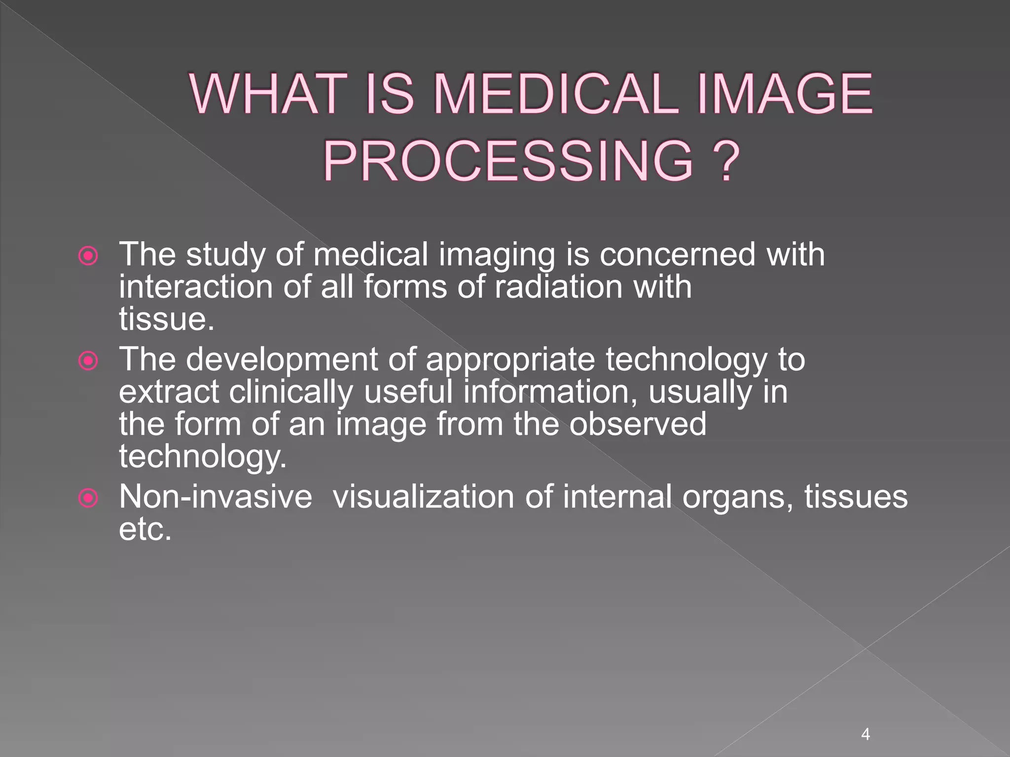 MEDICAL IMAGE PROCESSING | PPTX