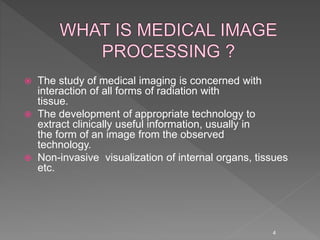 MEDICAL IMAGE PROCESSING | PPTX