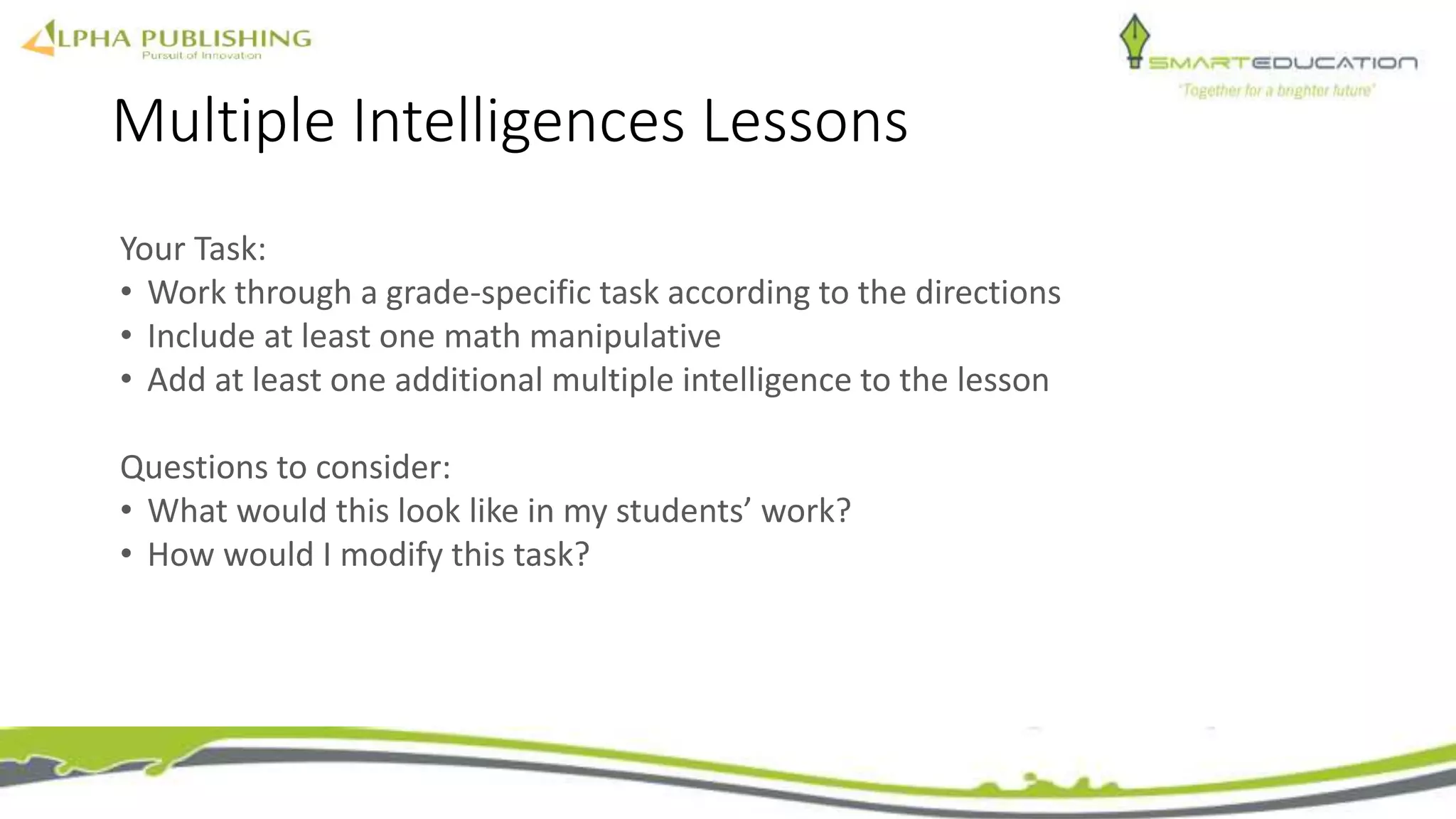 8 kinds of Smart: Identifying and developing the multiple intelligence ...