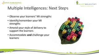 8 kinds of Smart: Identifying and developing the multiple intelligence ...