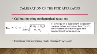 FTIR (Fourier transform infra-red) Spectroscopy | PPT