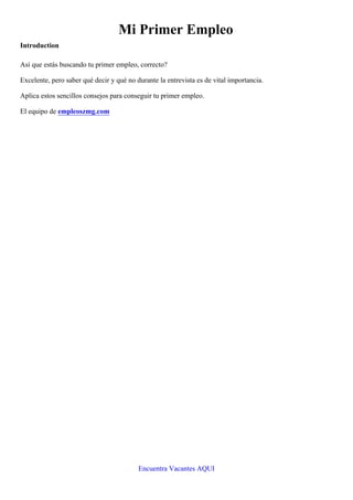 Mi Primer Empleo - Todo Lo Que Debes Saber | PDF