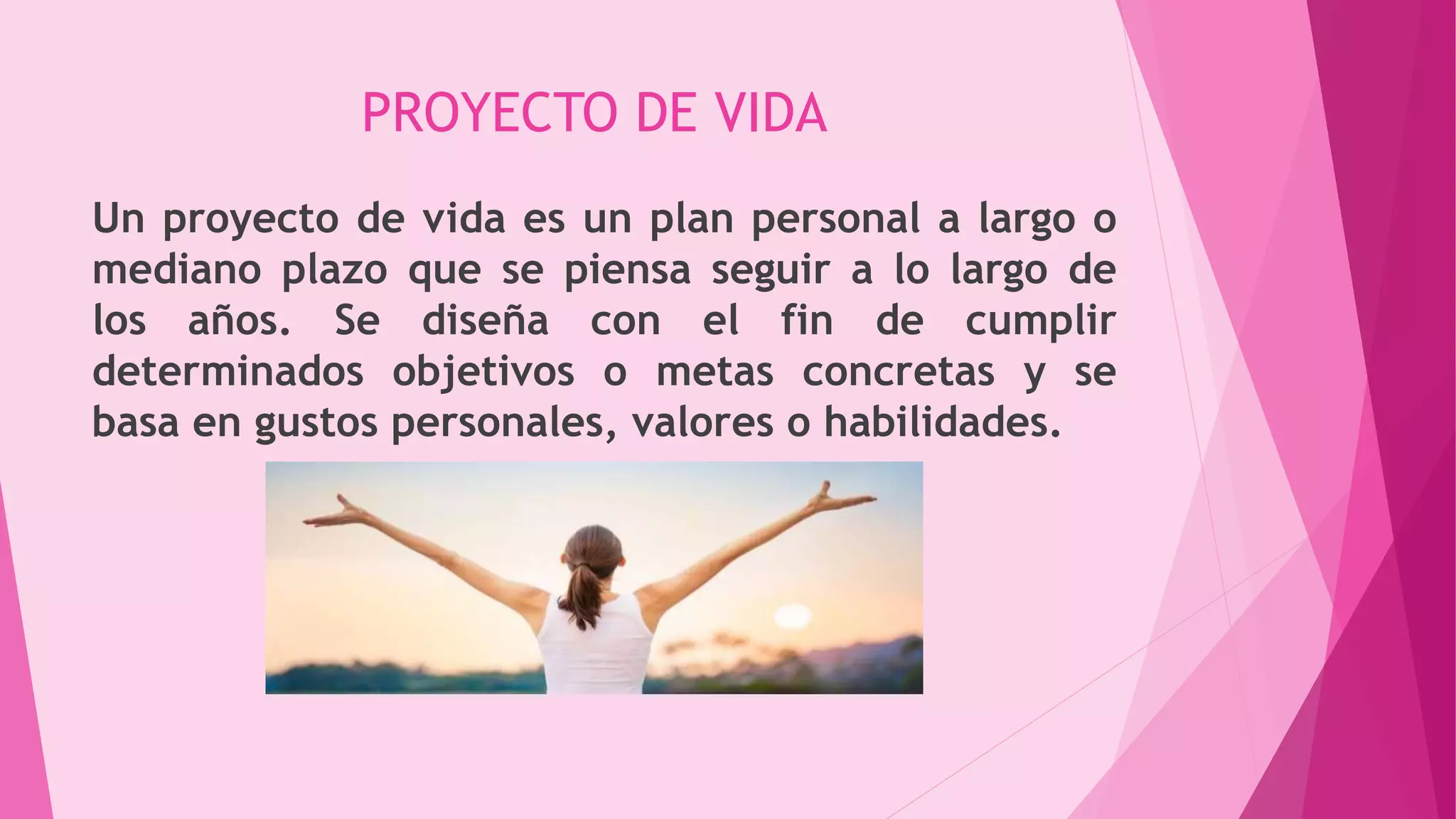 Un Proyecto De Vida Ppt