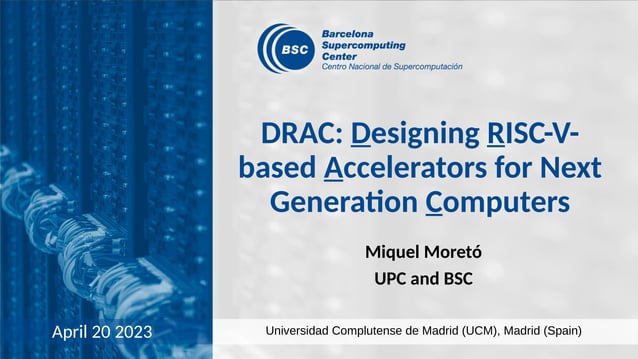 DRAC: Designing RISC-V-based Accelerators for next generation Computers | PDF | Computer ...