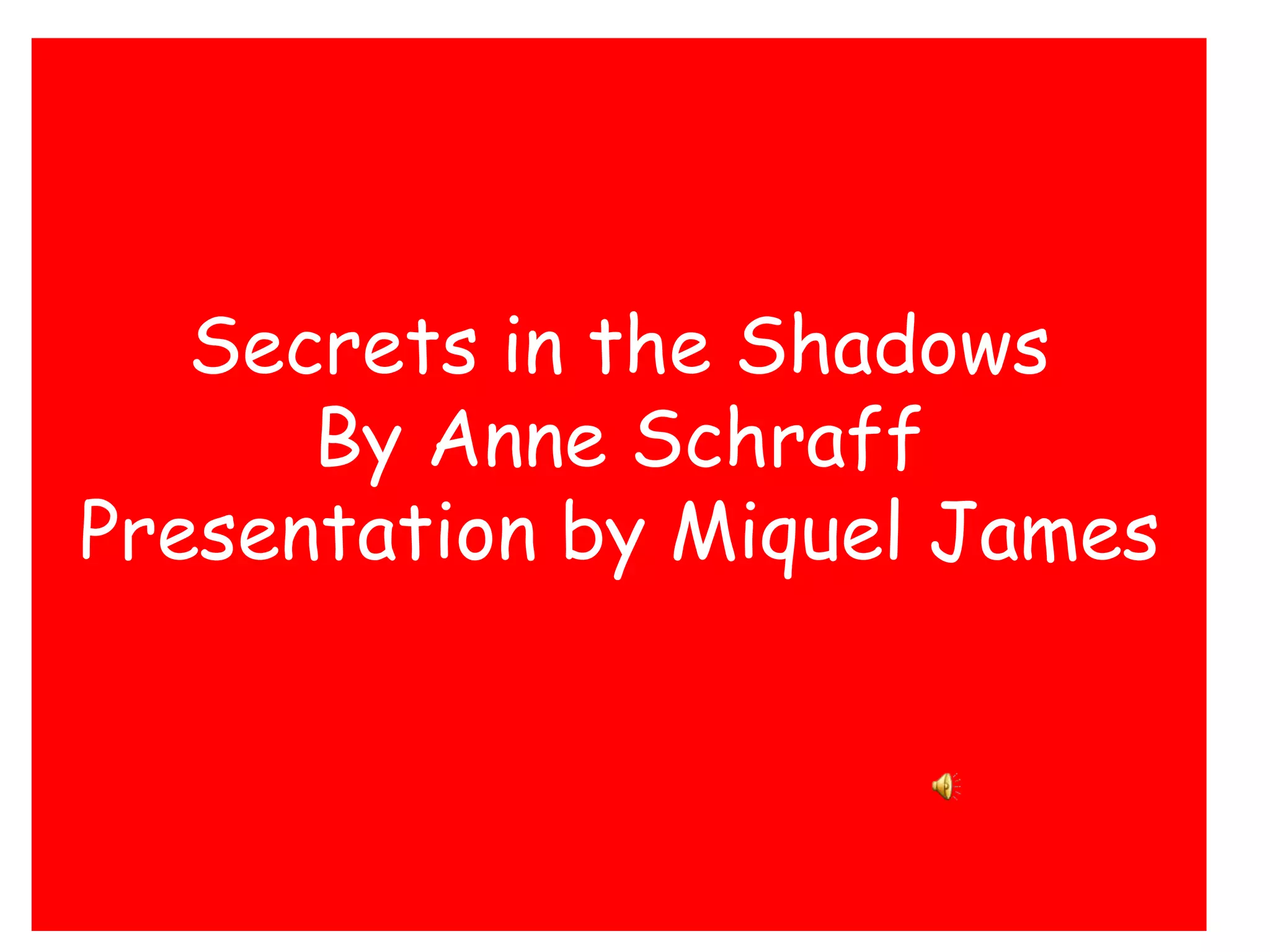 Secrets in the Shadows | PPTX