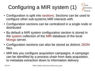 Mir - a Media Information Retrieval system | PPT