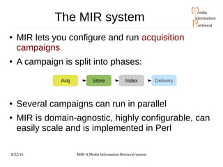 Mir - a Media Information Retrieval system | PPT