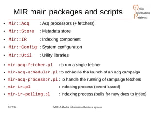 Mir - a Media Information Retrieval system | PPT
