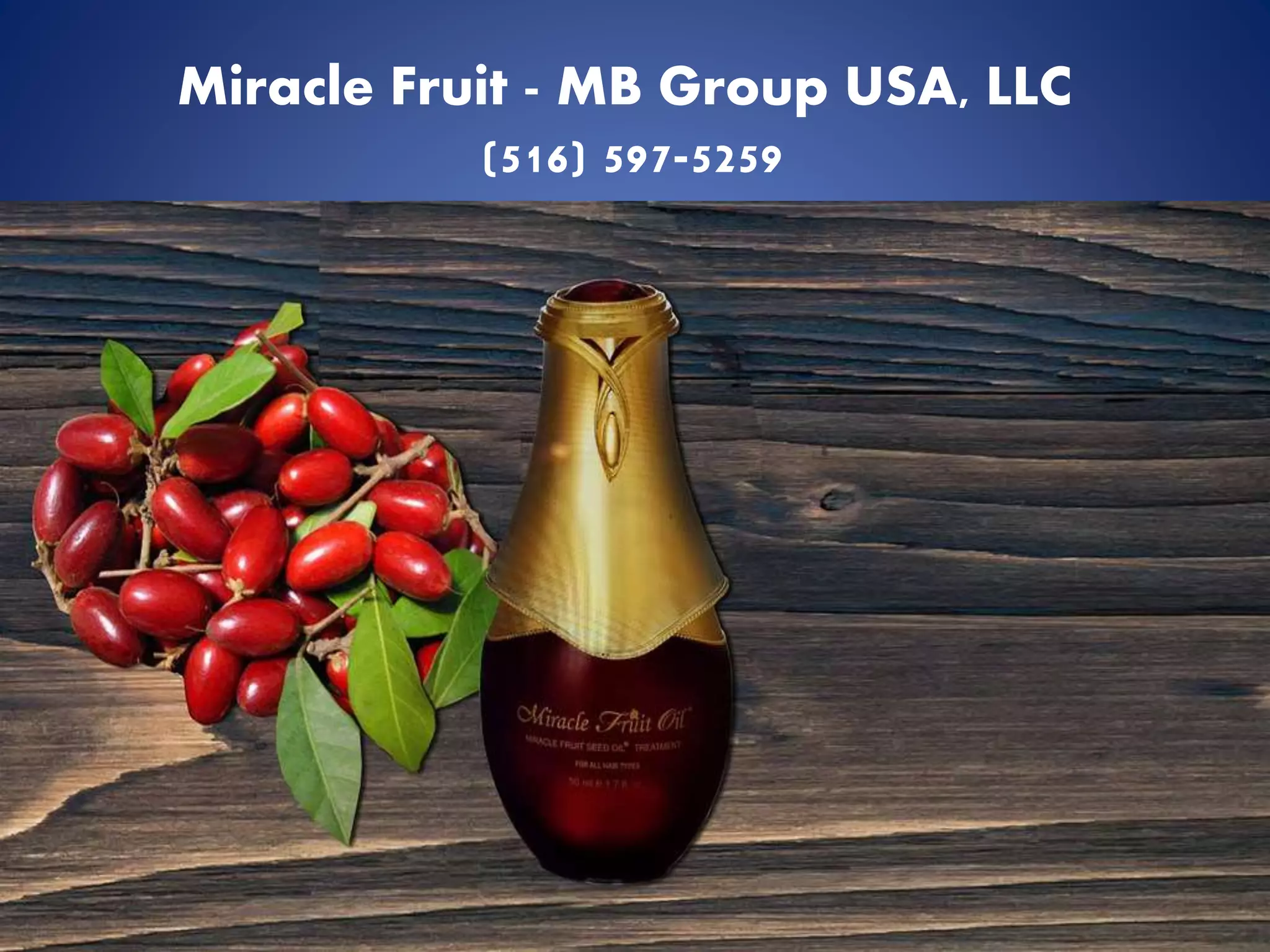 Miracle berry fruit tablets | PPTX