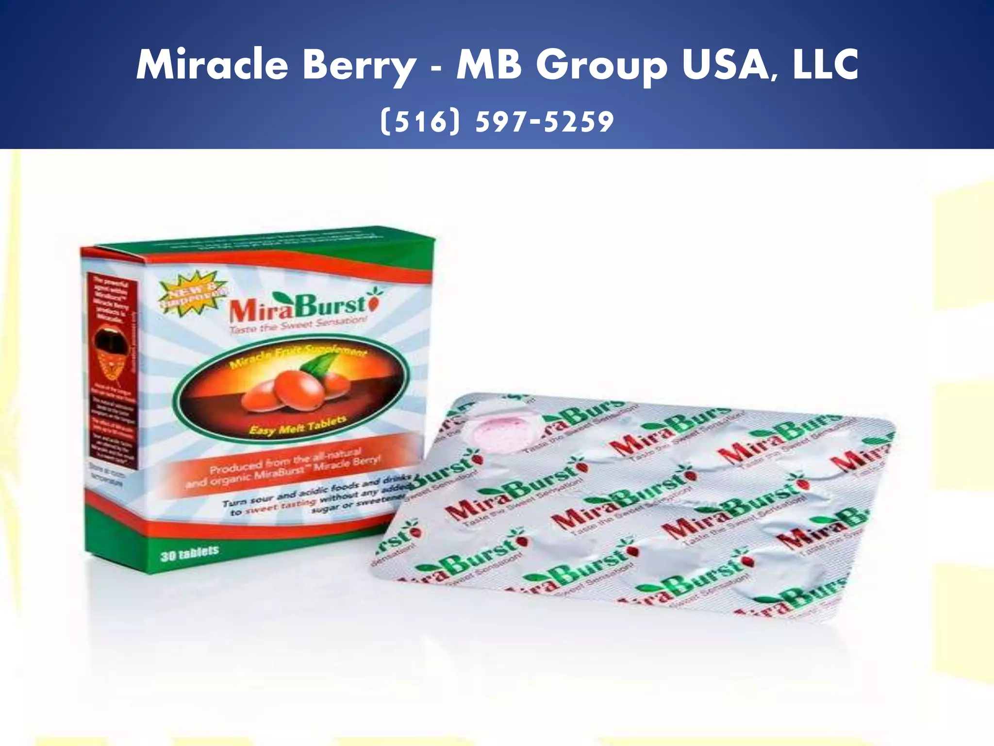 Miracle berry fruit tablets | PPTX