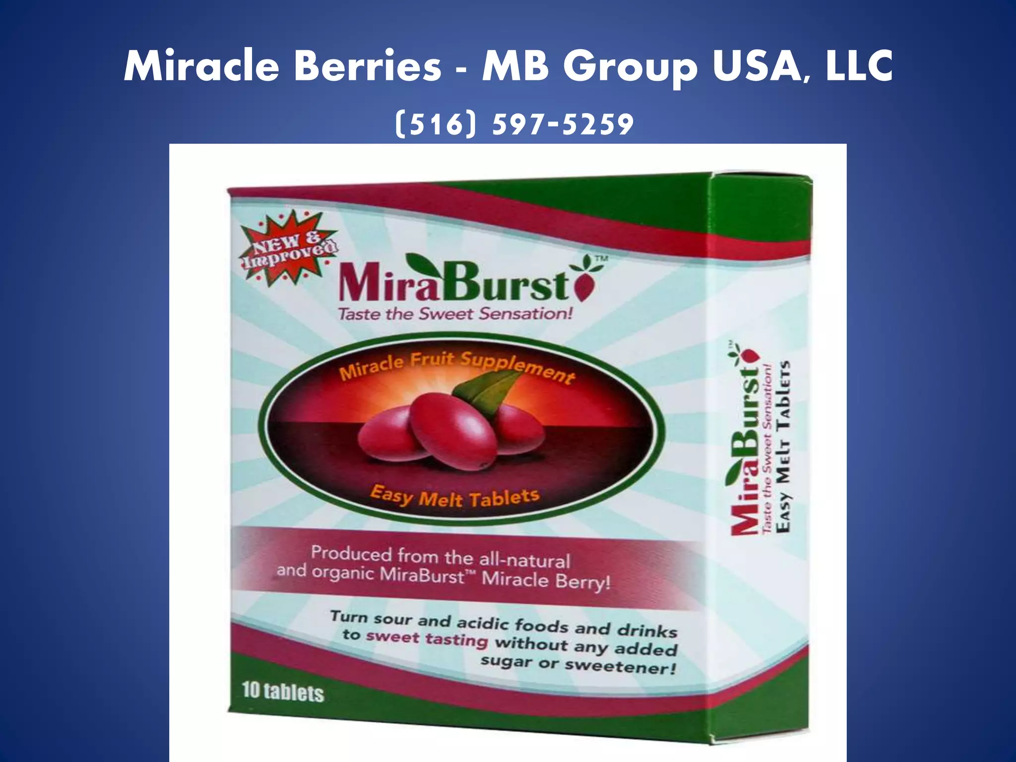 Miracle berry fruit tablets | PPTX