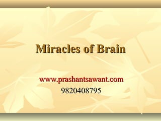 Miracles of Brain | PPT