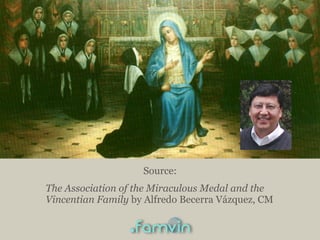 Miraculous Medal and the Vincentian Family | PDF
