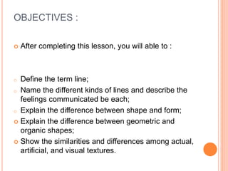 Line , shape form , space & TEXTURE | PPTX