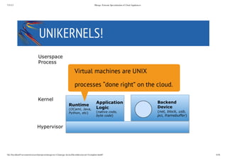 Mirage: Extreme Specialization Of Cloud Appliances | PDF