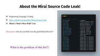Deep Dive to Understanding the Mirai Botnet | PDF