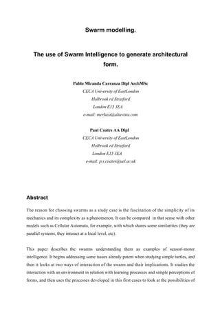 Miranda p 2000: swarm modelling_the use of swarm intelligence to generate architectural form | PDF