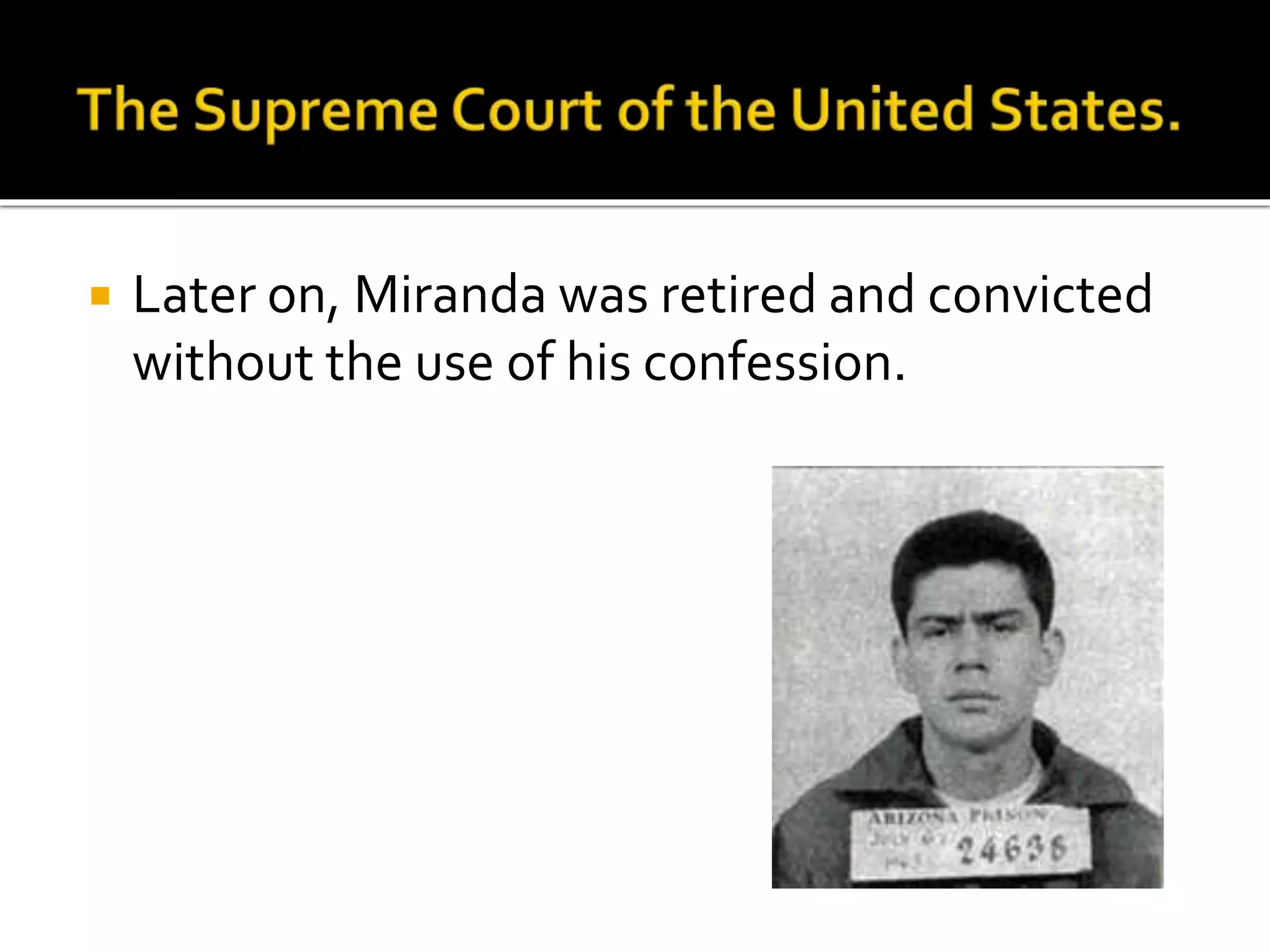 Miranda v. arizona | PPTX