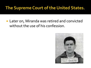 Miranda v. arizona | PPTX