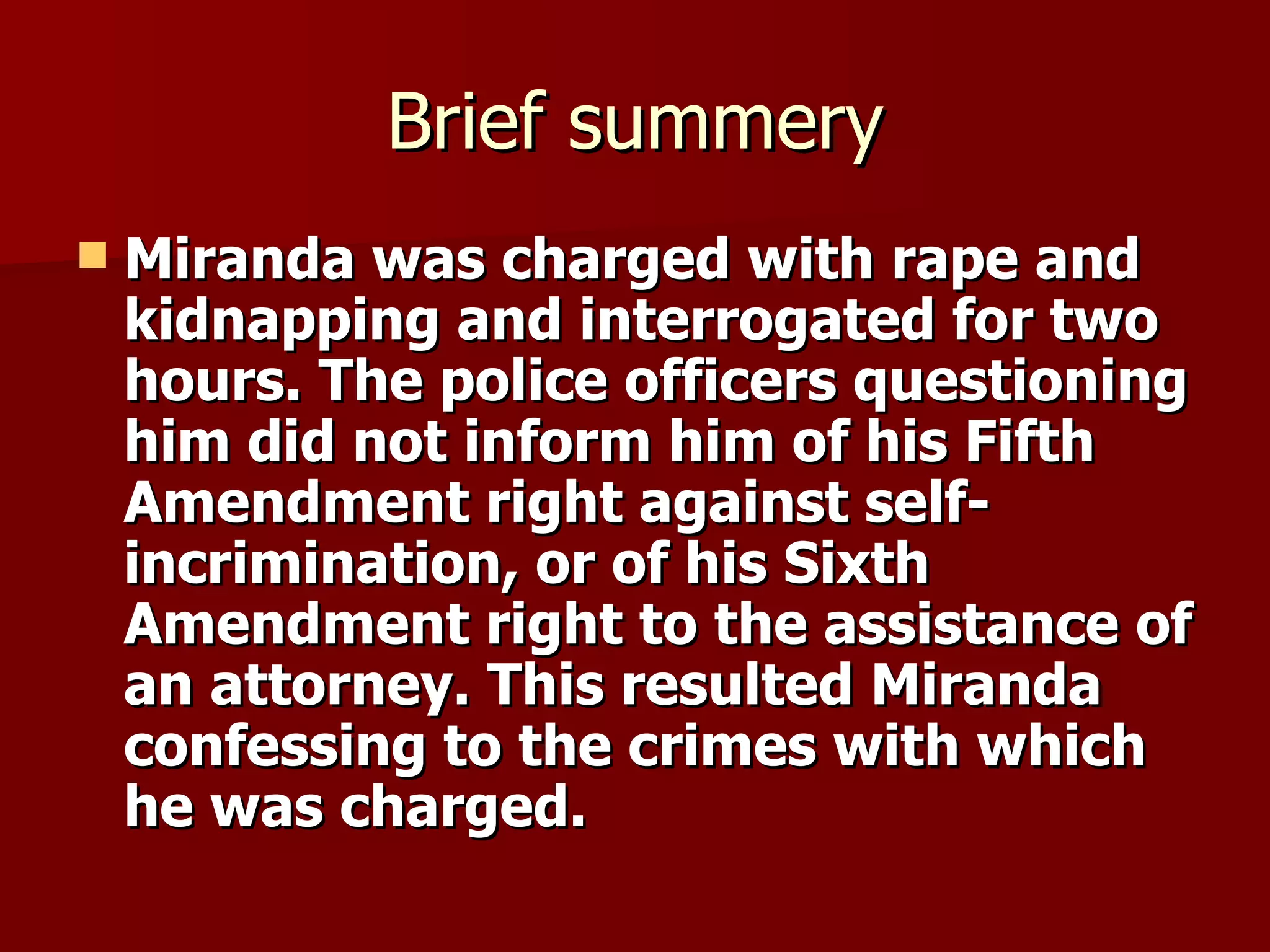 Miranda v arizona (1966) | PPT