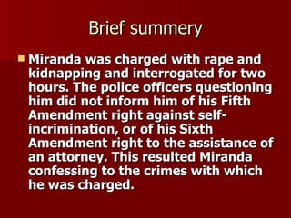 Miranda v arizona (1966) | PPT