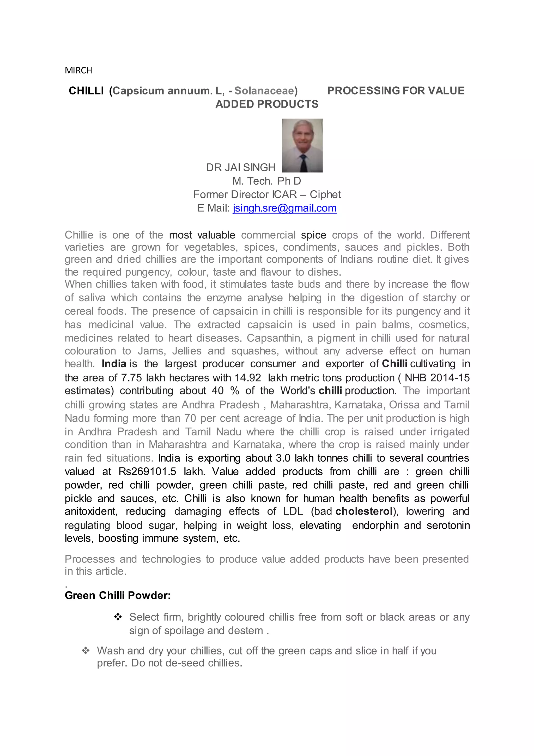 CHILLI (Capsicum annuum. L, - Solanaceae) PROCESSING FOR VALUE ADDED ...