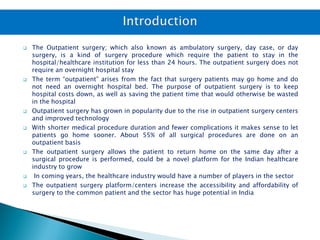 Outpatient Surgery Centers Market in India l In-depth Analysis l By ...