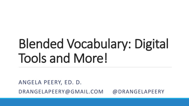 Blended Vocabulary: Digital Tools & More! | PPT
