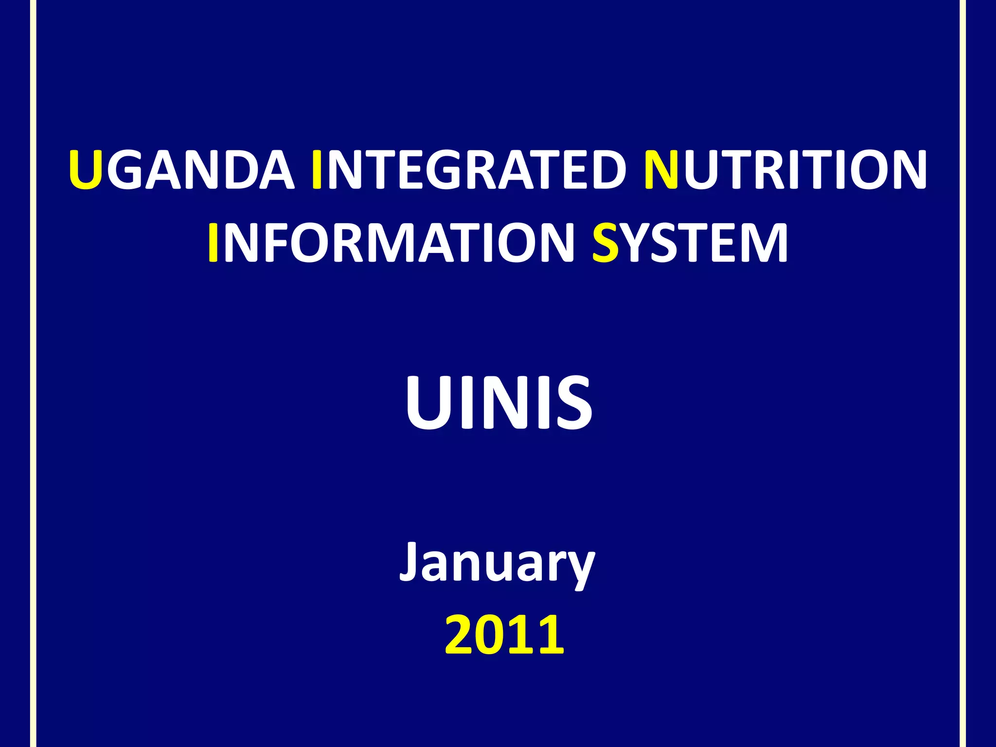Uganda Integrated Nutrition Information System | PPTX