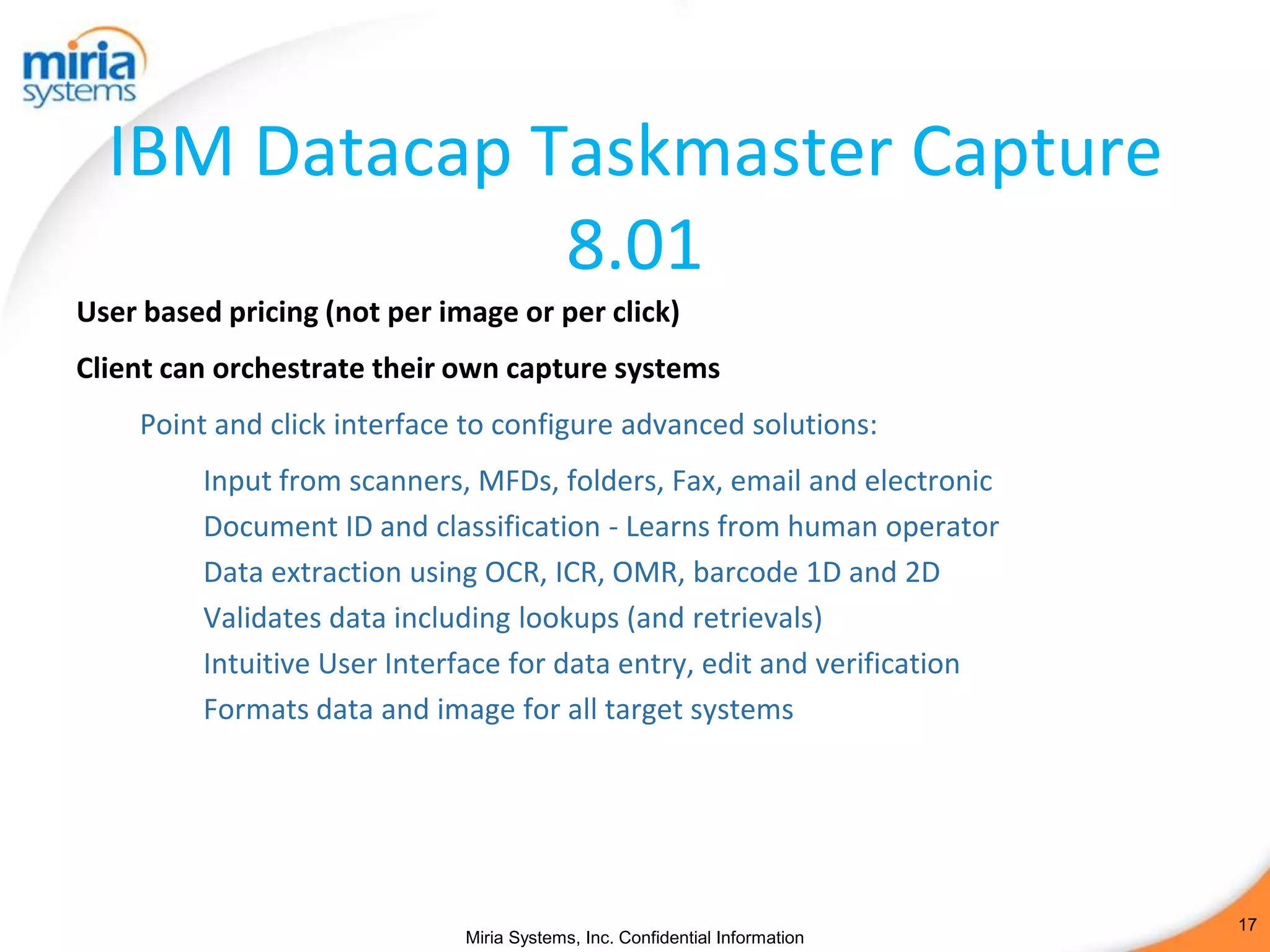 Miria datacap webinar 1-19-12 final | PPTX | Desktop Publishing | Computer Software and Applications
