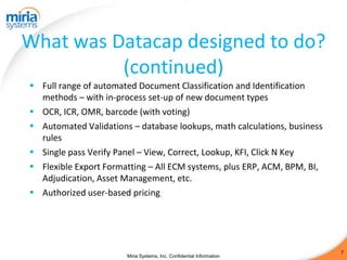 Miria datacap webinar 1-19-12 final | PPTX | Desktop Publishing | Computer Software and Applications