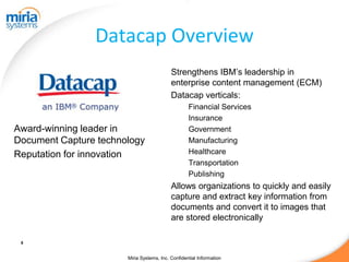 Miria datacap webinar 1-19-12 final | PPTX | Desktop Publishing | Computer Software and Applications