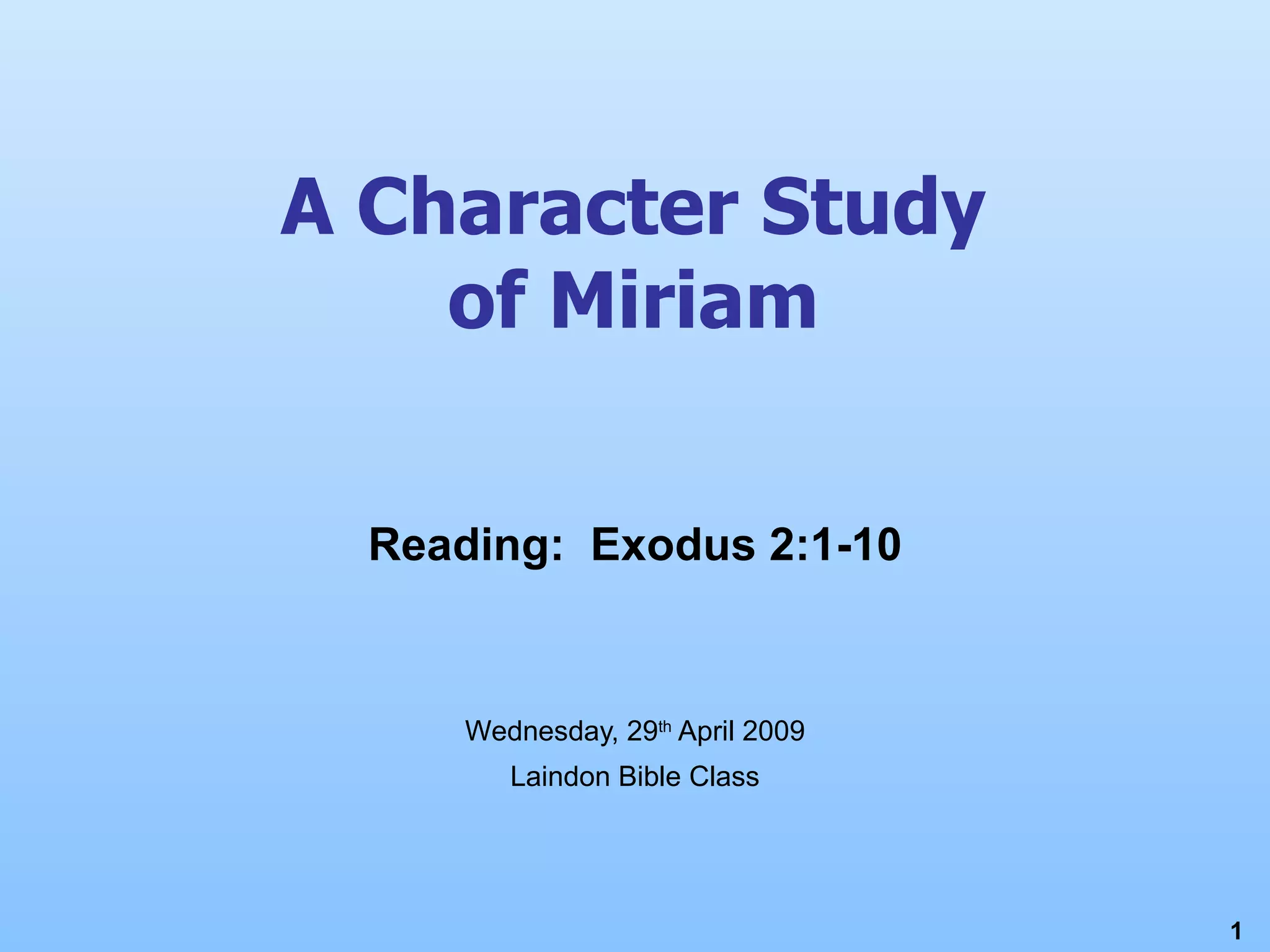 Character Study Miriam | PPT