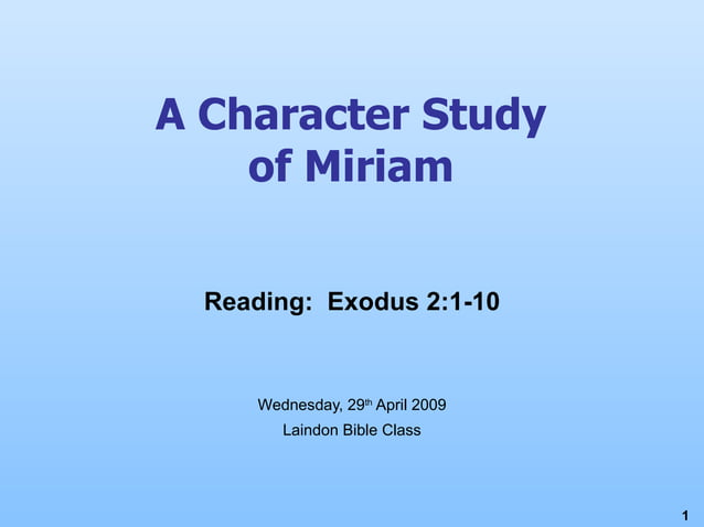 Character Study Miriam | PPT | Christianity | Religion & Spirituality