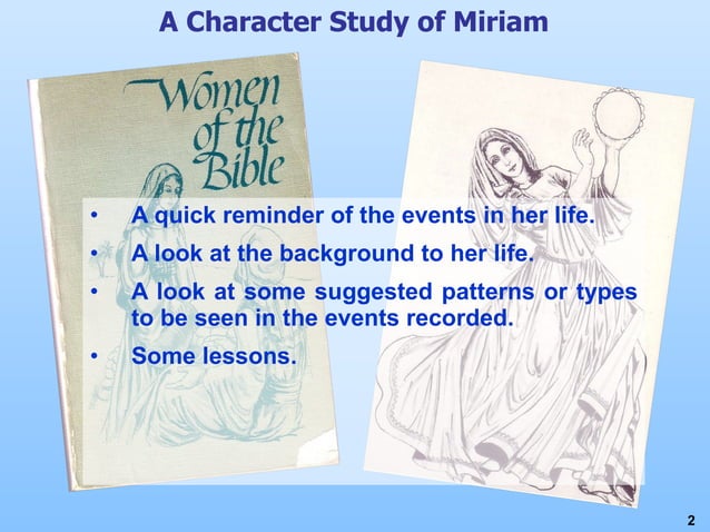 Character Study Miriam | PPT | Christianity | Religion & Spirituality