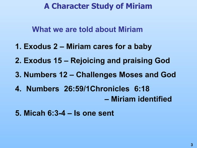 Character Study Miriam | PPT | Christianity | Religion & Spirituality