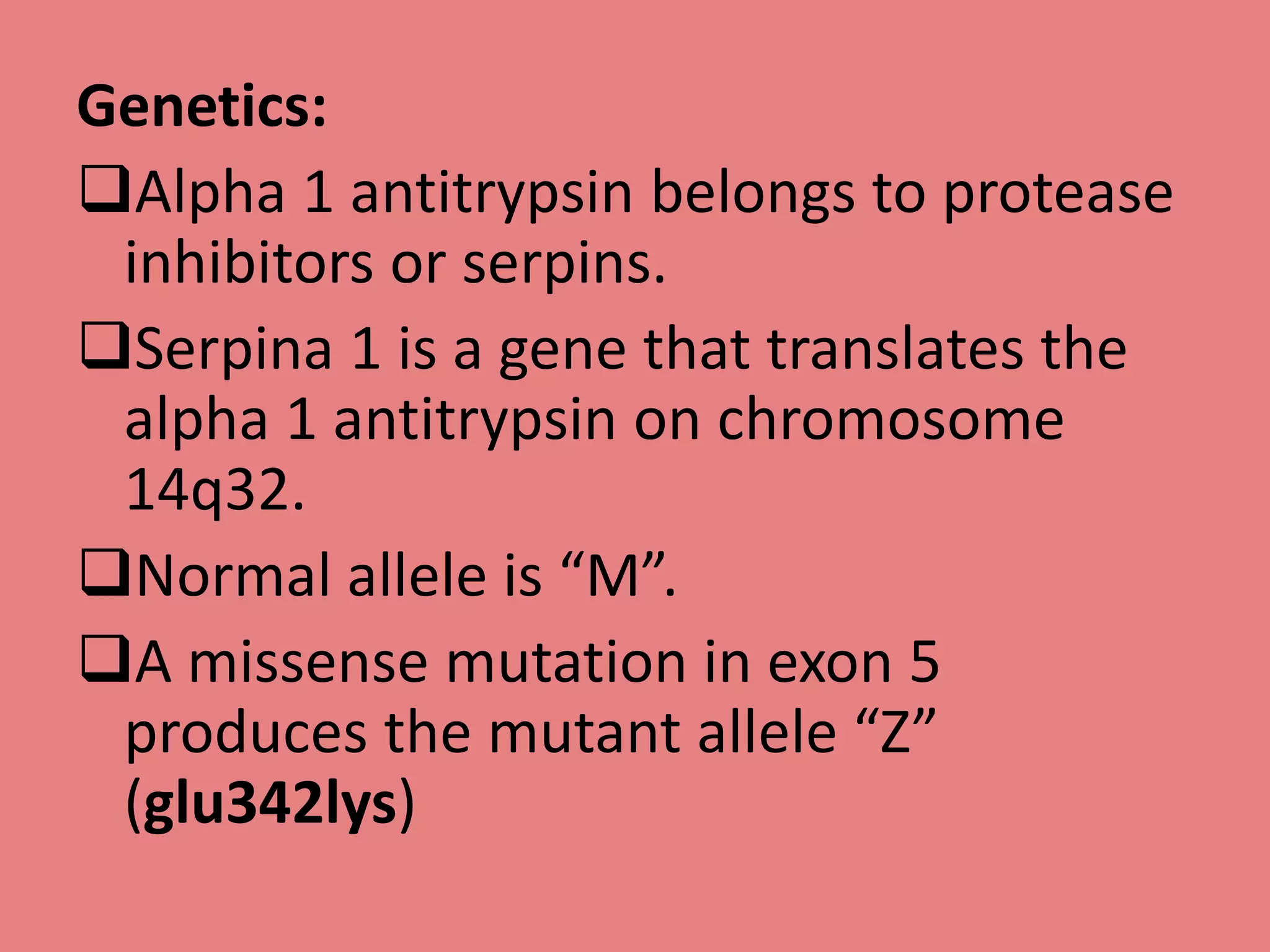 alpha 1 antitrypsin | PPTX