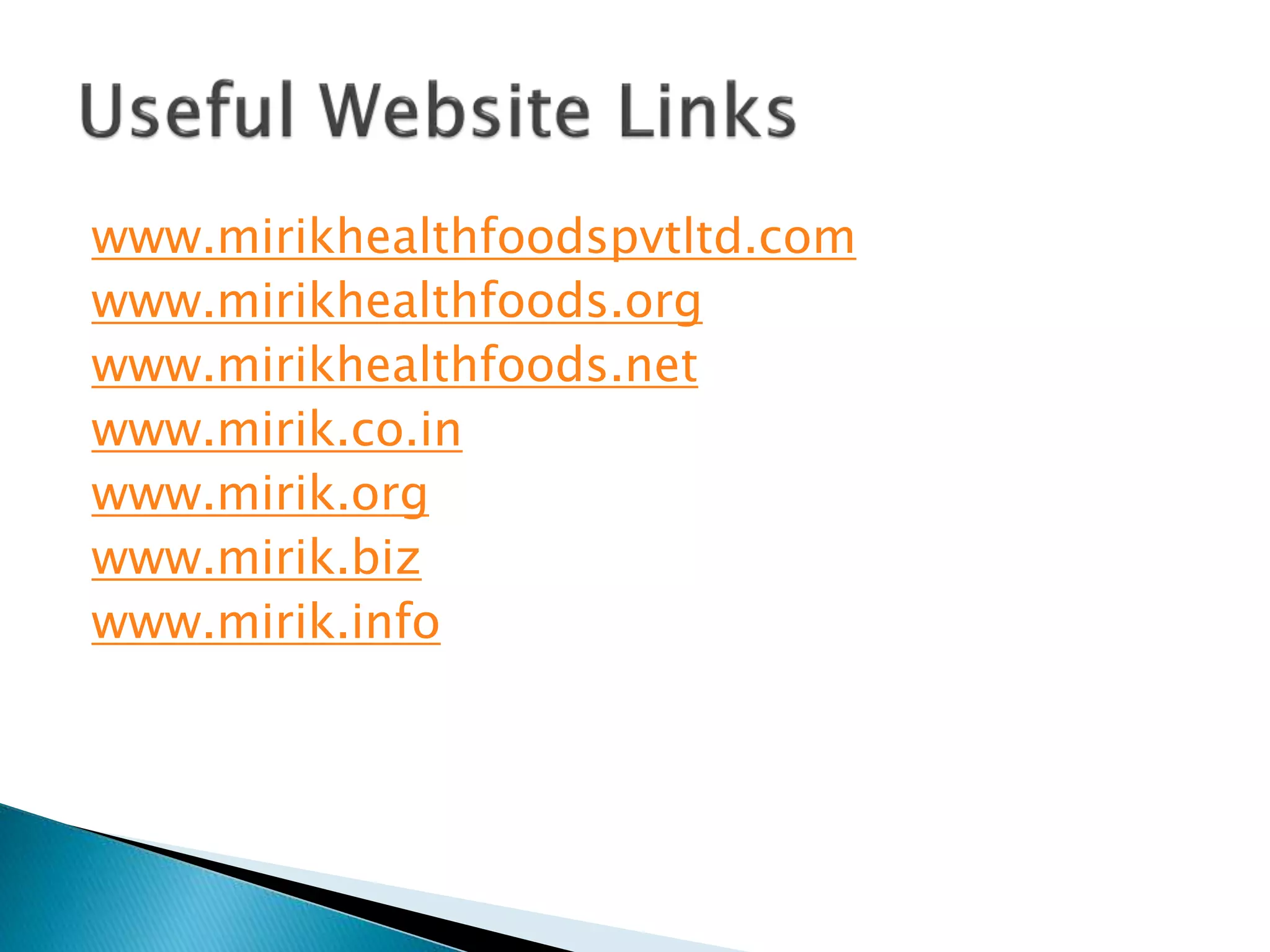Mirik healthfoods pharma division | PPTX | Nutrition | Healthy Living