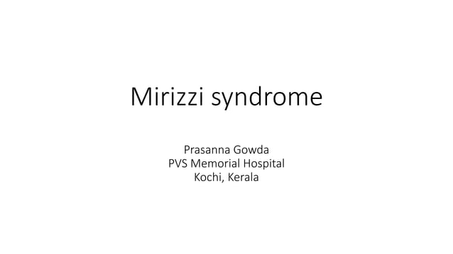 Mirizzi syndrome ppt | PPTX | Digestive Disorders | Diseases and Conditions