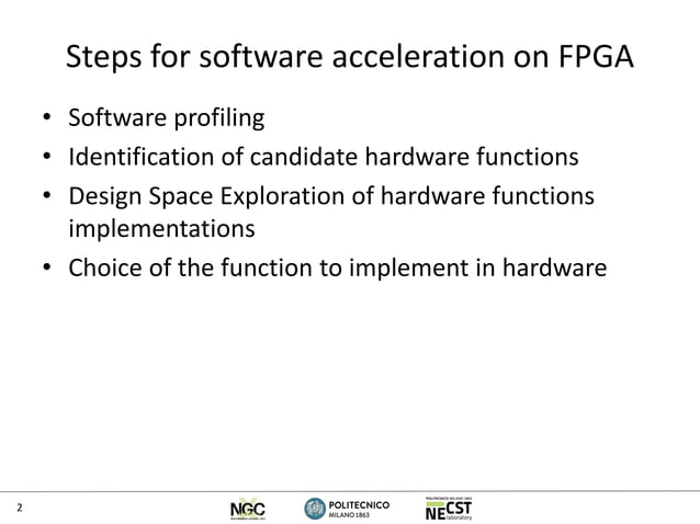 Automatic Mapping Partitioning And Scheduling For Hardware Acceleration On Fpgas Ppt 