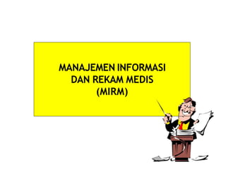 MIRM Asesor-dikonversi.pptx