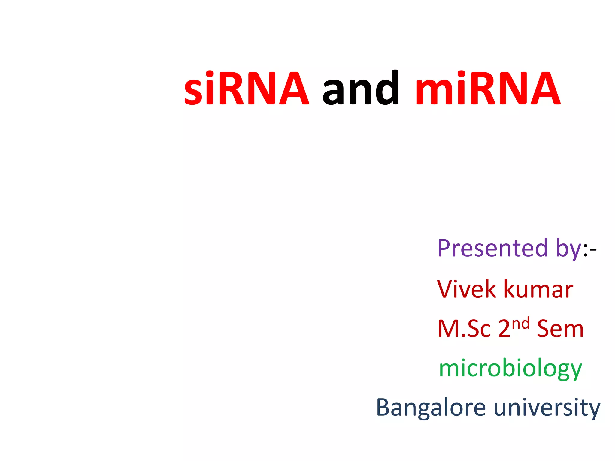 mi RNA and siRNA | PPTX