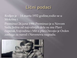 Miroslav Antić prezentacija srpski 7. razred.pptx
