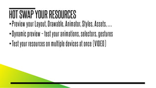 Mirror - Android UI development on steroids | PDF