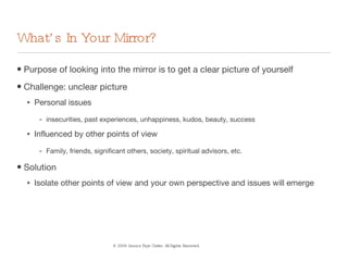 Mirror, Mirror: Understanding Yourself and Your Career Development | PPT