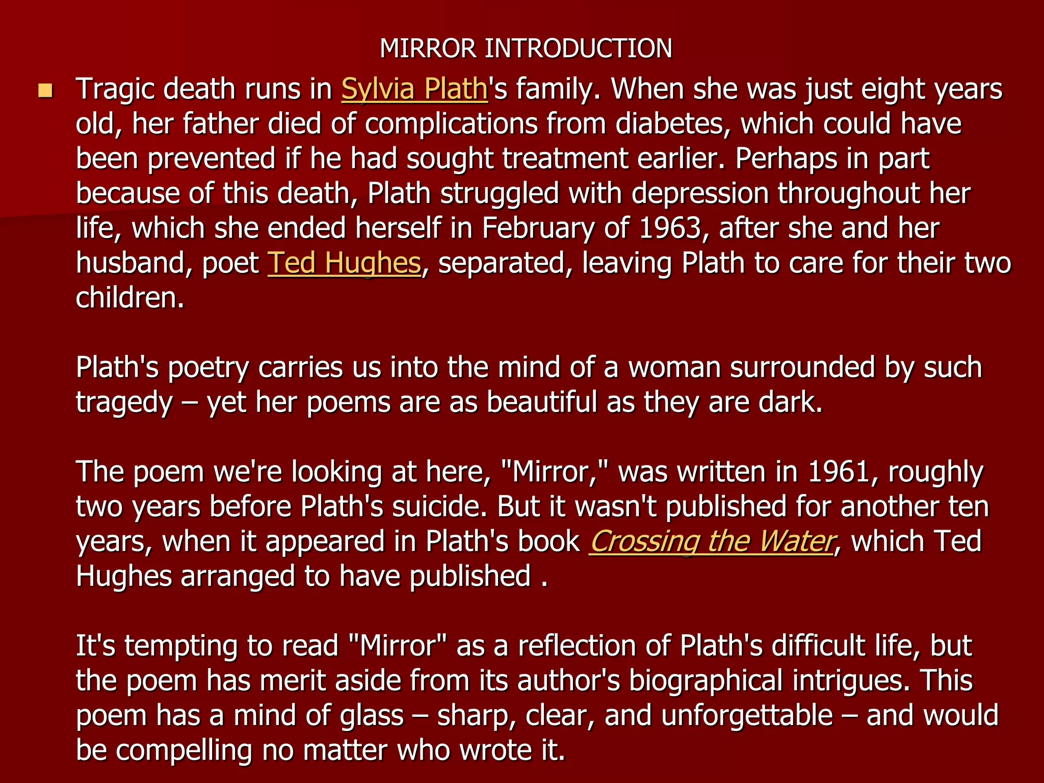 mirror by sylvia plath.ppt
