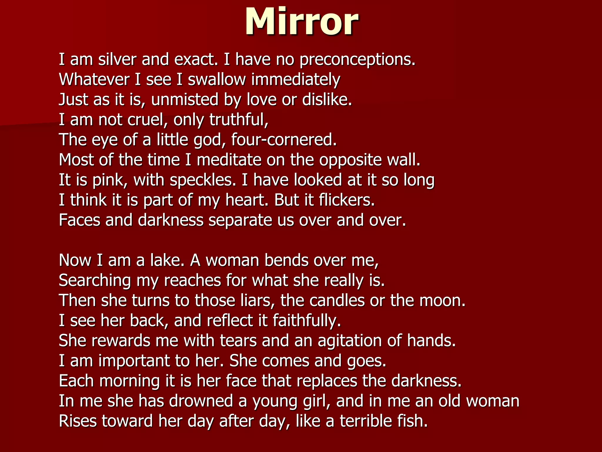 mirror by sylvia plath.ppt