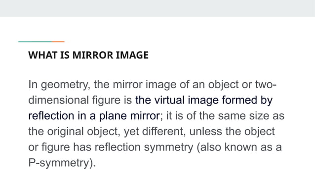Mirror Image explanation and information with example. | PPTX